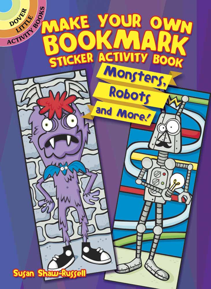 Make Your Own Bookmark: Monsters, Robots, and More! – So Chic Boutique
