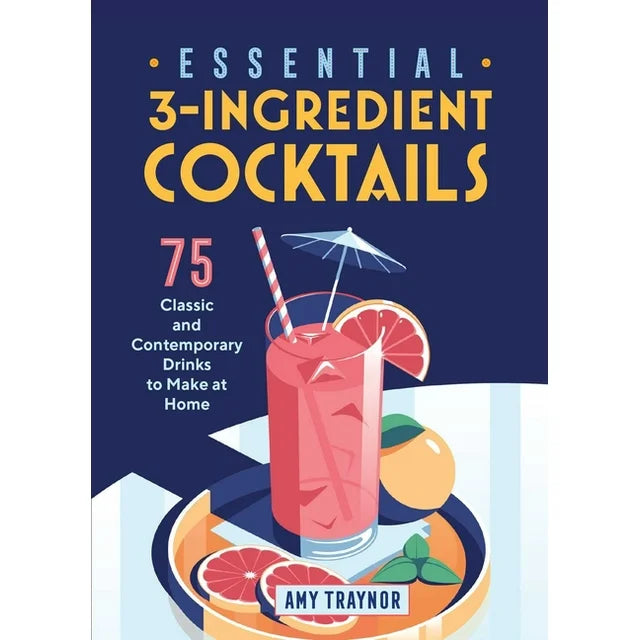 Essential 3-Ingredient Cocktails – So Chic Boutique