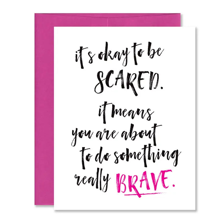 Okay To Be Scared Card – So Chic Boutique